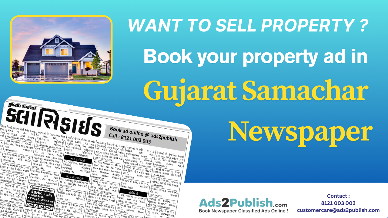 Sell Your Property Easily with Publishing Advertisement in Gujarat ...